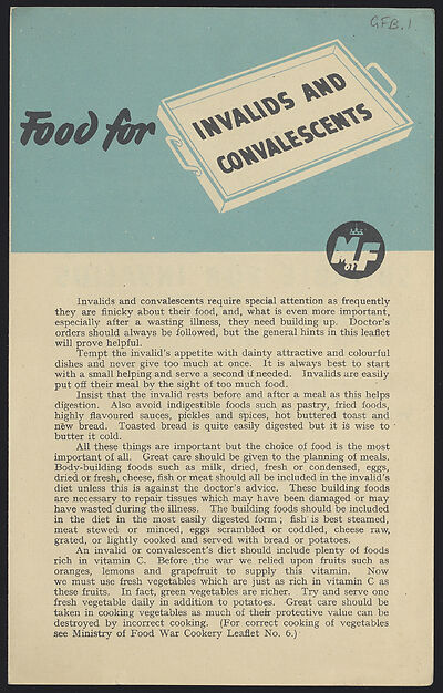 (1) - Food for invalids and convalescents - Ministry of Food - National ...
