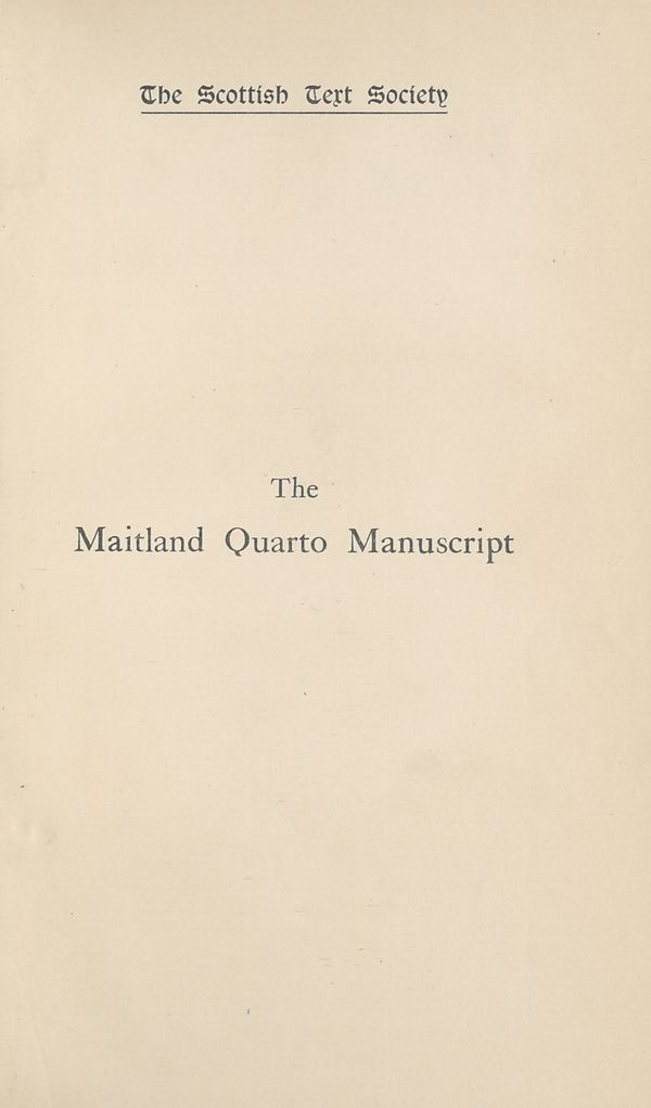 (5) - Scottish Text Society publications > New series > Maitland quarto ...