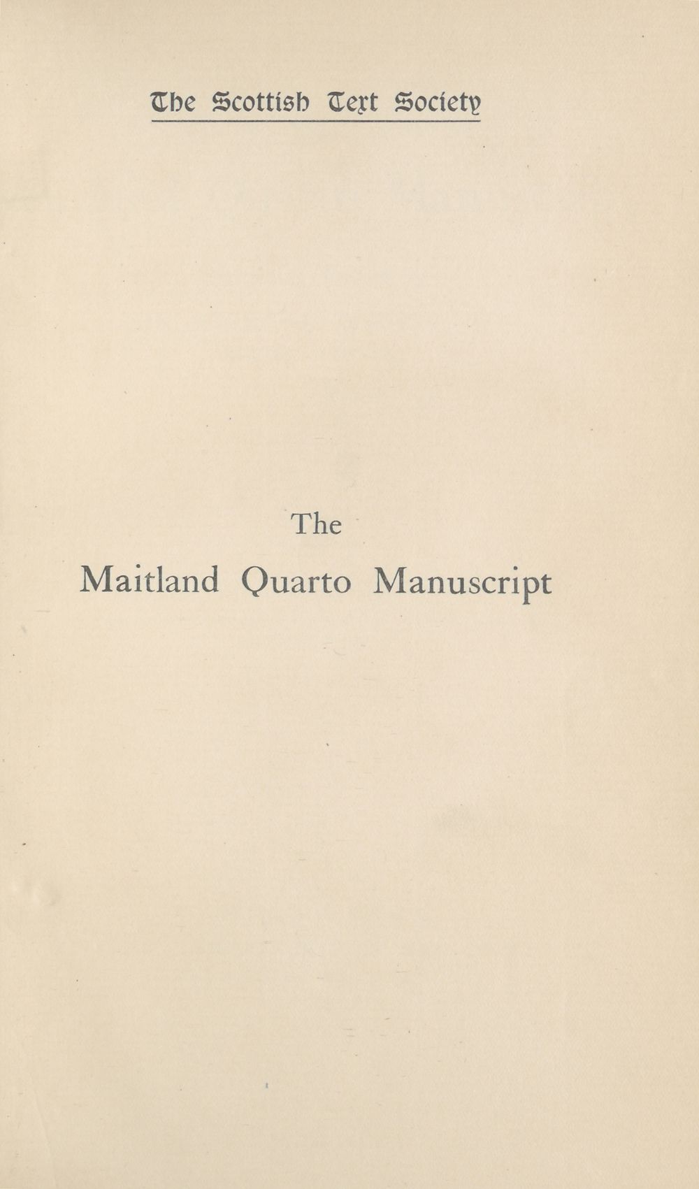 (5) - Scottish Text Society publications > New series > Maitland quarto ...