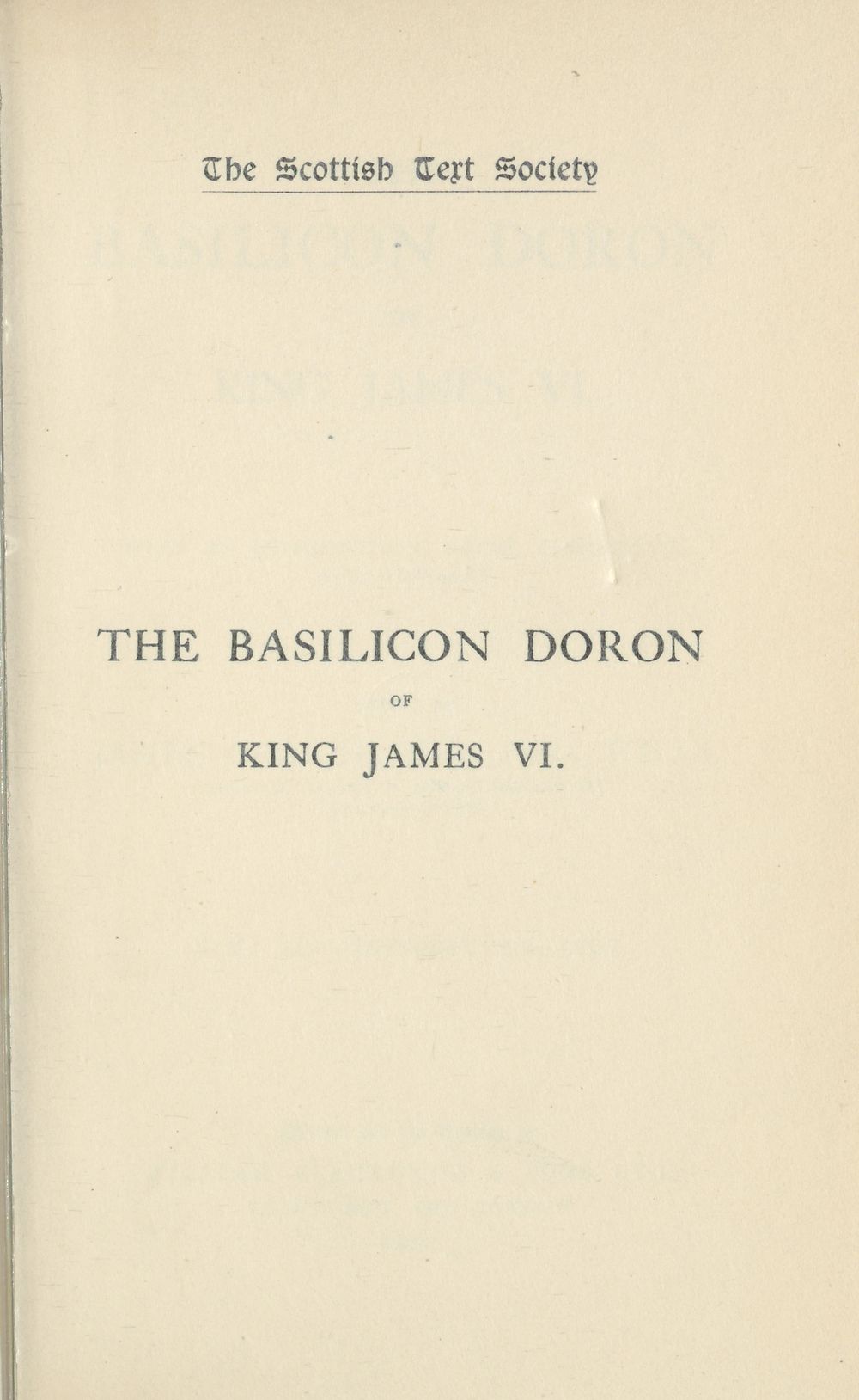 (7) - Scottish Text Society publications > Third series > Basilicon ...