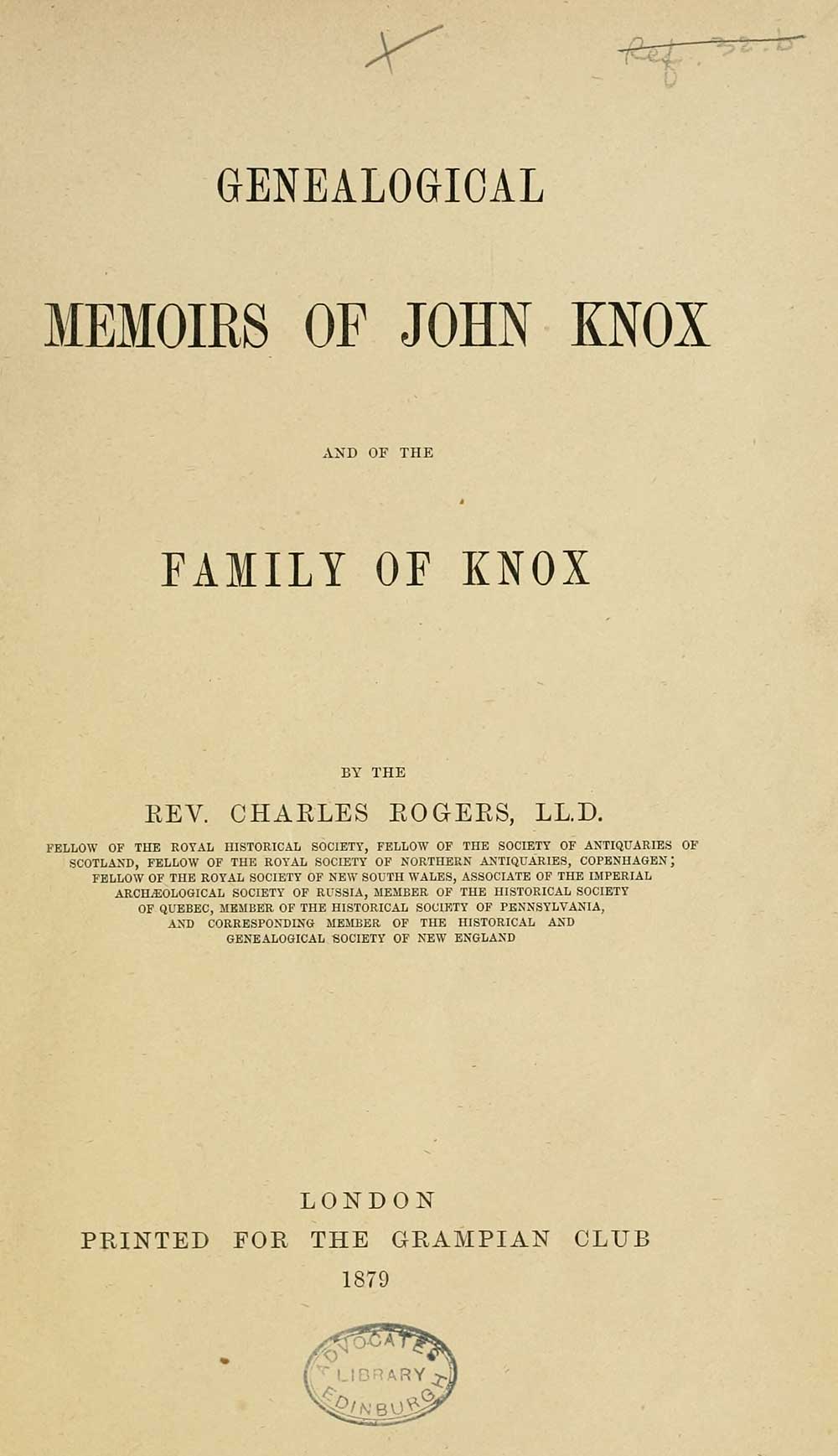 (7) Title page - Grampian Club > Genealogical memoirs of John Knox and ...