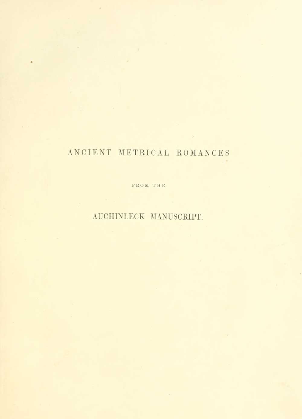(13) Half title page - Ancient metrical romances from the Auchinleck ...